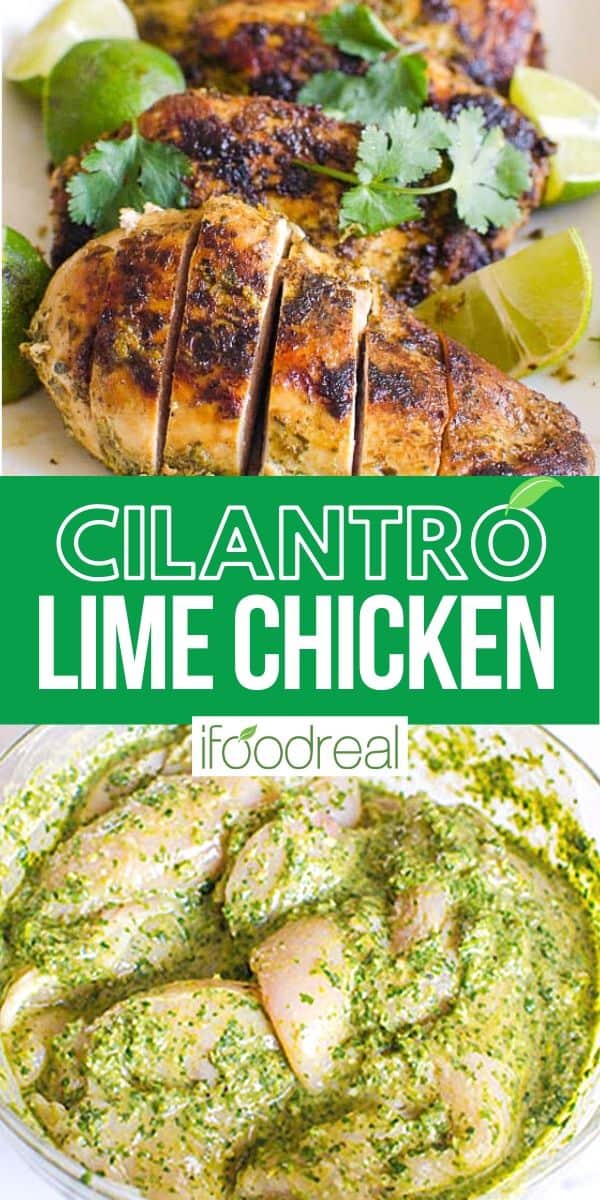 Cilantro Lime Chicken (Baked, Grilled or Fried) - iFoodReal.com
