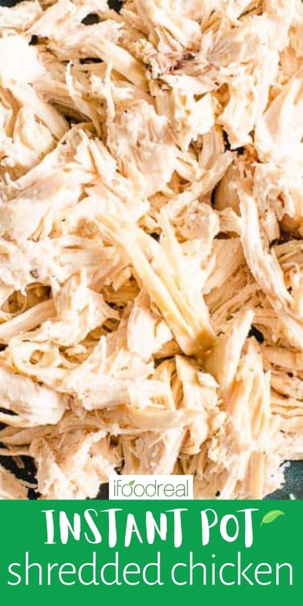 Instant Pot Shredded Chicken Breast - iFoodReal.com