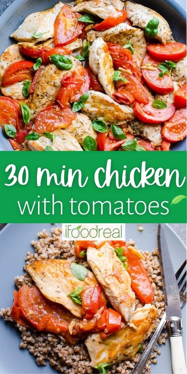 Chicken Tomato Recipe - iFoodReal.com