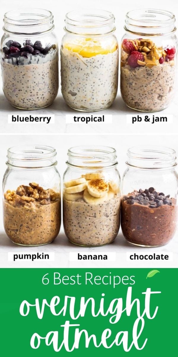 6 Best Healthy Overnight Oats - iFoodReal.com