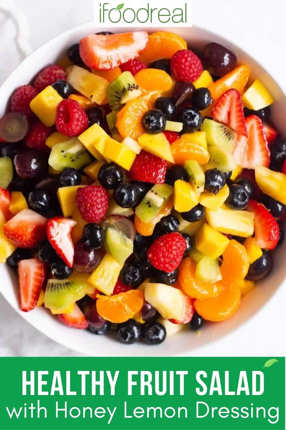 Healthy Fruit Salad with Honey Lemon Dressing - iFoodReal.com